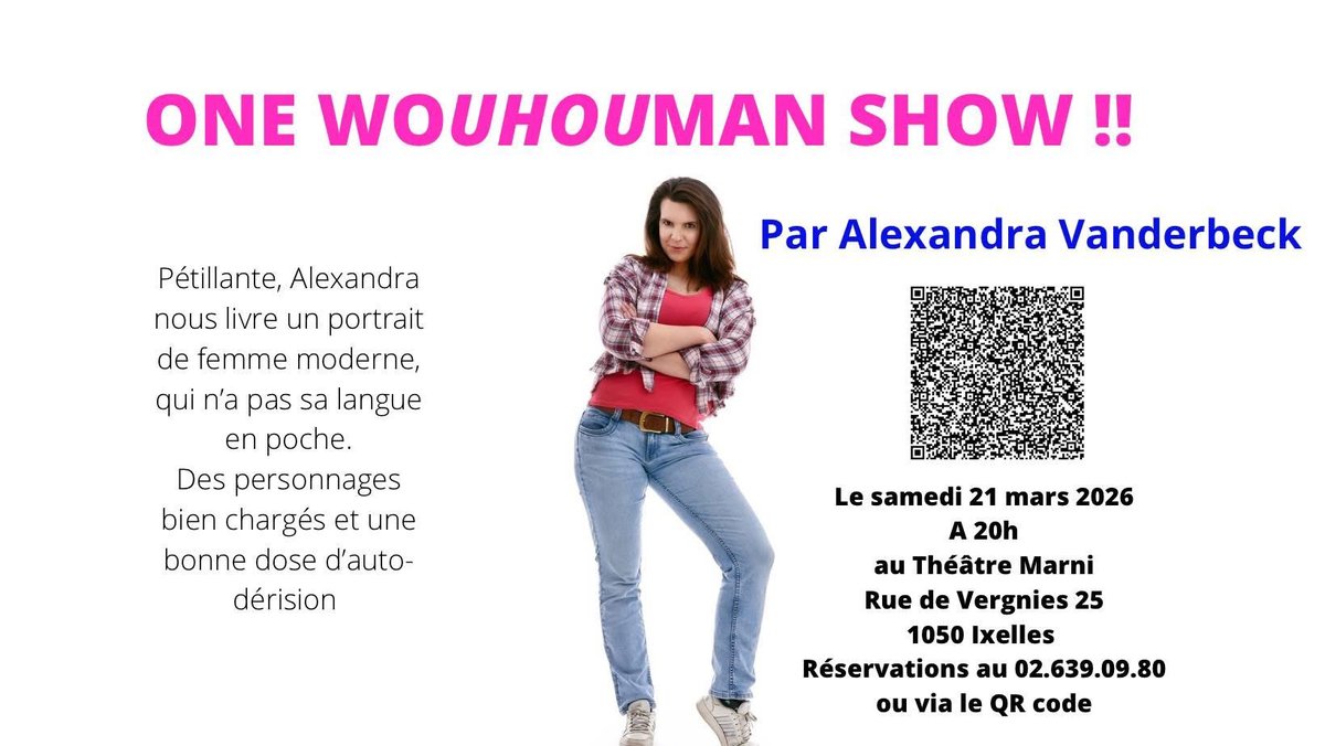 Spectacles Stand-up, impro, humour: One Wouhouman Show !’ - Ixelles ...